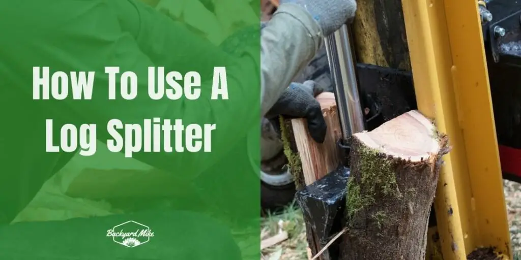 How To Use A Log Splitter To Split Wood | Beginners's Guide 2024