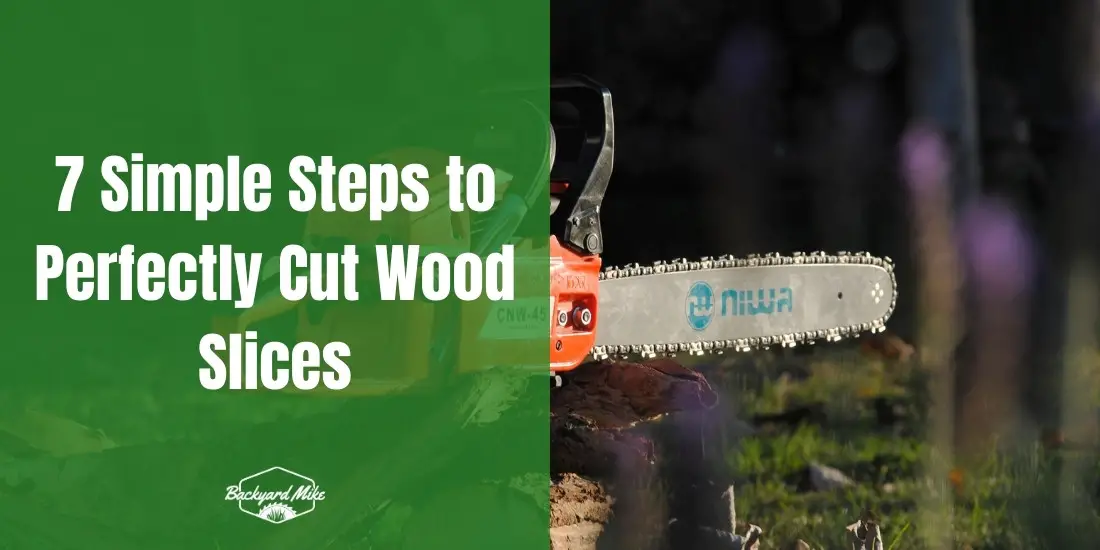 How To Cut Wood Slices | Backyard Mike