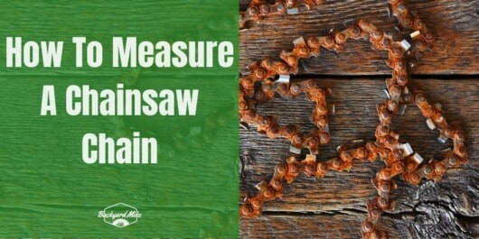 How To Measure Chainsaw Chain | Backyard Mike
