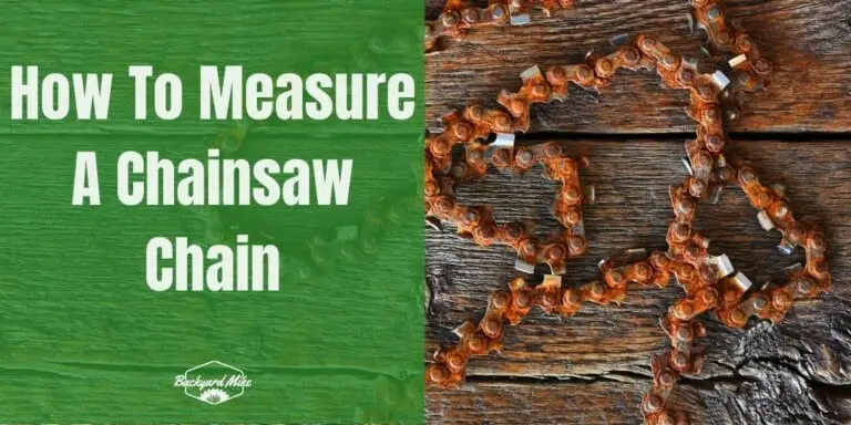 How To Measure Chainsaw Chain | Backyard Mike