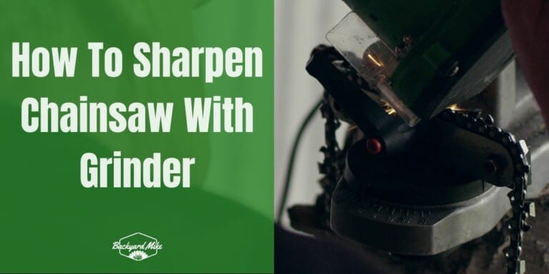 How To Sharpen Chainsaw With Grinder | Backyard Mike