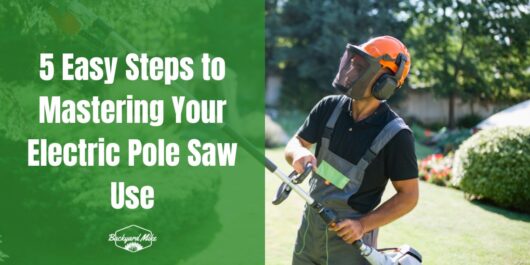 How To Use An Electric Pole Saw | Backyard Mike