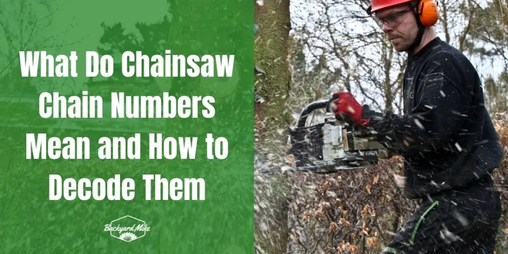 What Do The Numbers On A Chainsaw Chain Mean