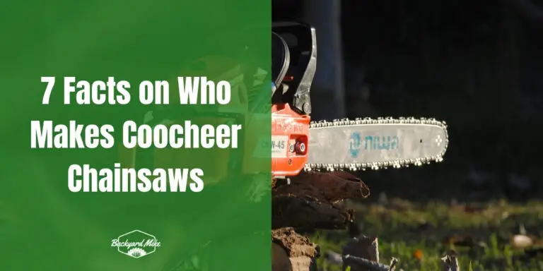 Who Makes Coocheer Chainsaws | Backyard Mike